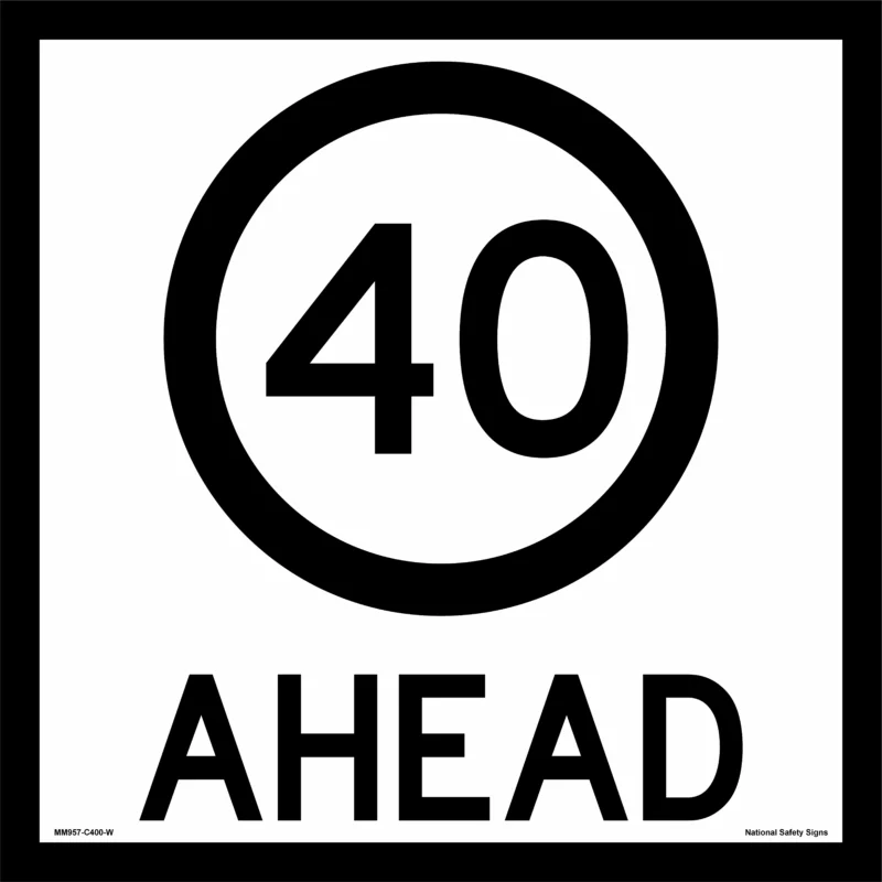 40 Ahead Sign - 40 KPH ahead sign for Multi-message frames