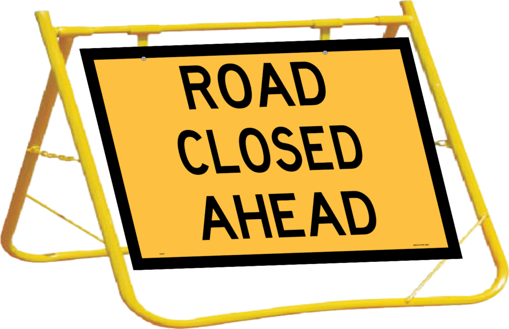 Road Closed ahead sign with stand - National Traffic Signs