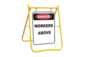 Danger Workers Above sign with stand - National Traffic Signs