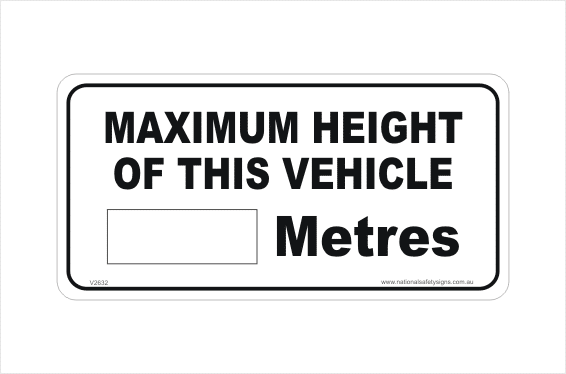 Vehicle Height Sticker V2632 - National Traffic Signs