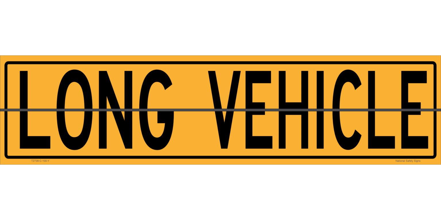 Long Vehicle Hinged Sign T2761 - National Traffic Signs